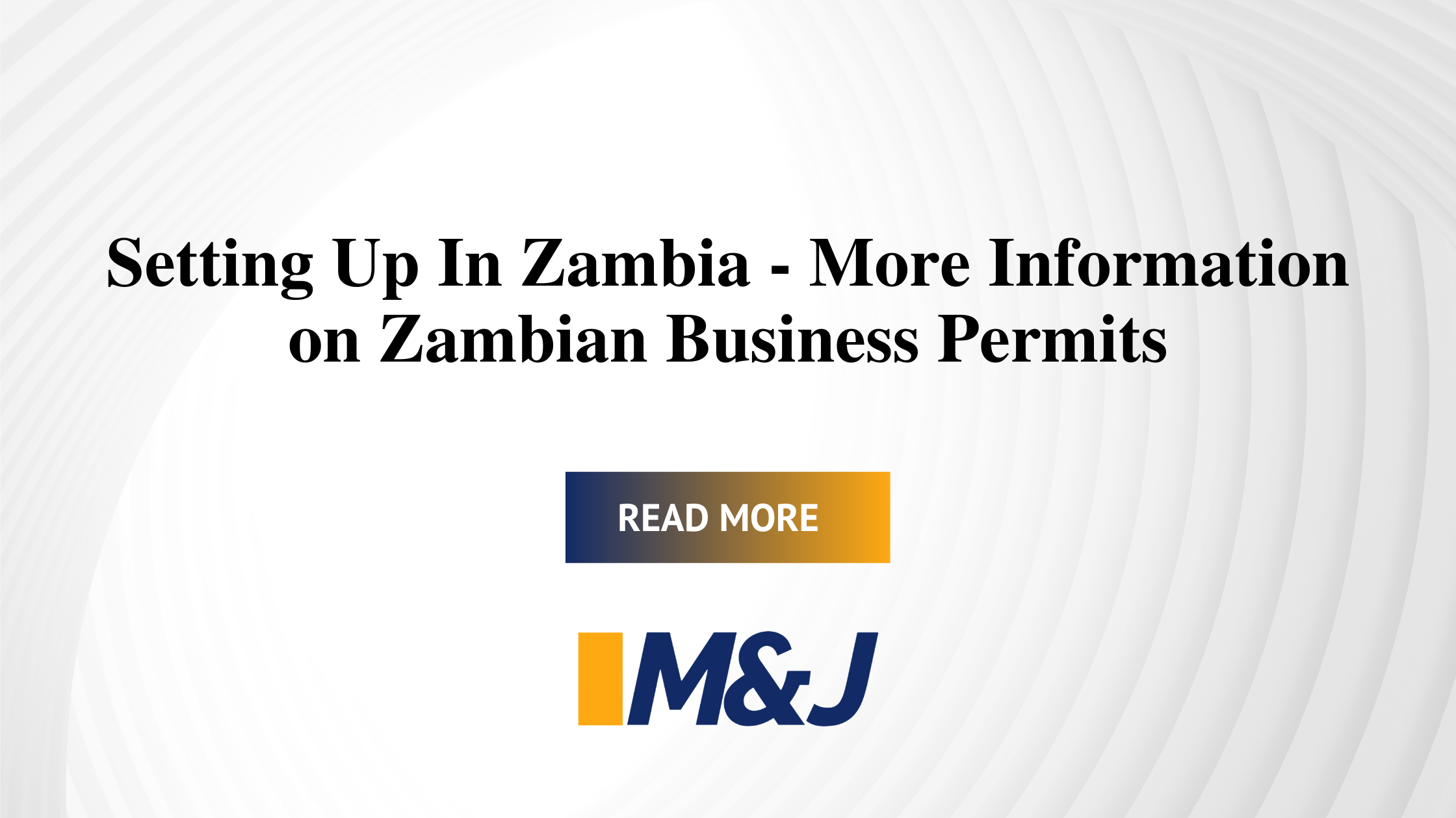 Setting Up In Zambia - More Information on Zambian Business Permits - M ...